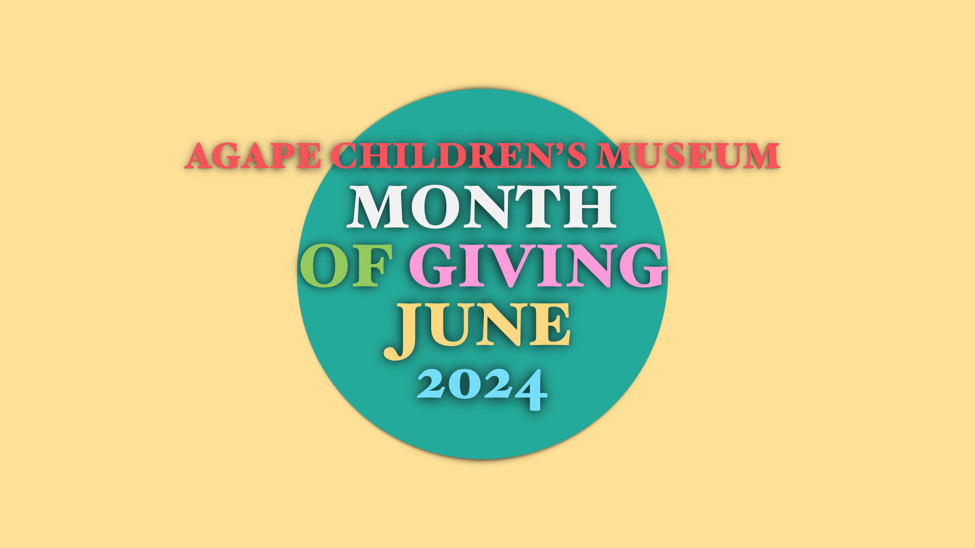 Agape Month of Giving 2024 | Agape Children's Museum
